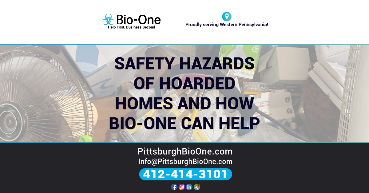 Safety Hazards of Hoarded Homes and How Bio-One Can Help - Bio-One of ...