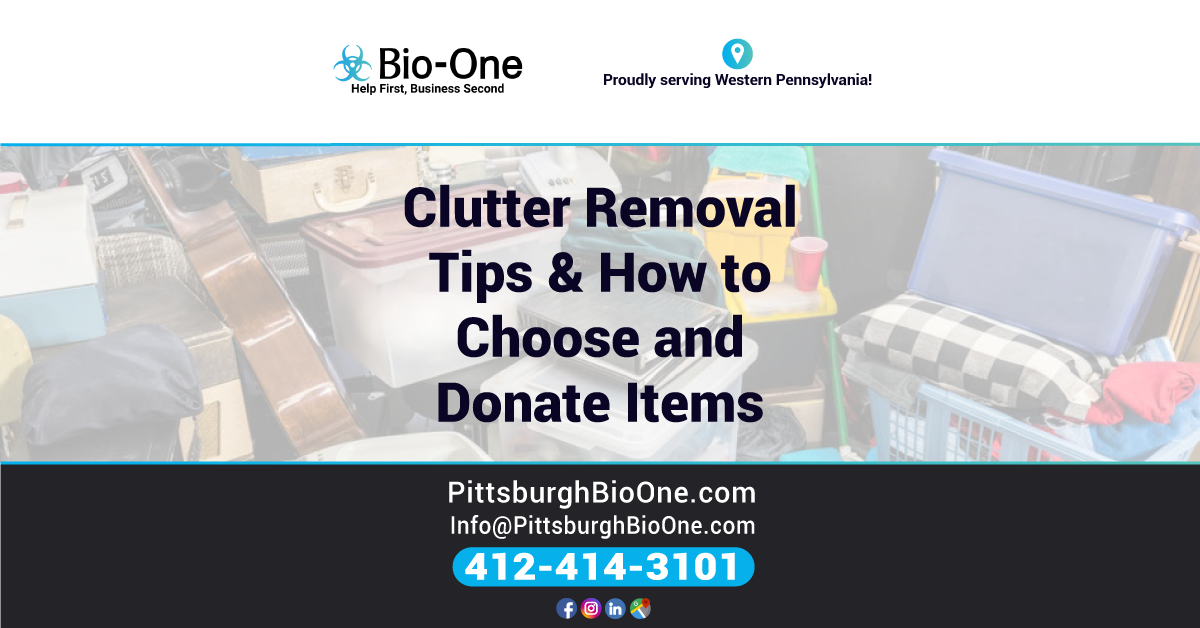 Clutter Removal Tips & How to Choose and Donate Items - Bio-One of ...