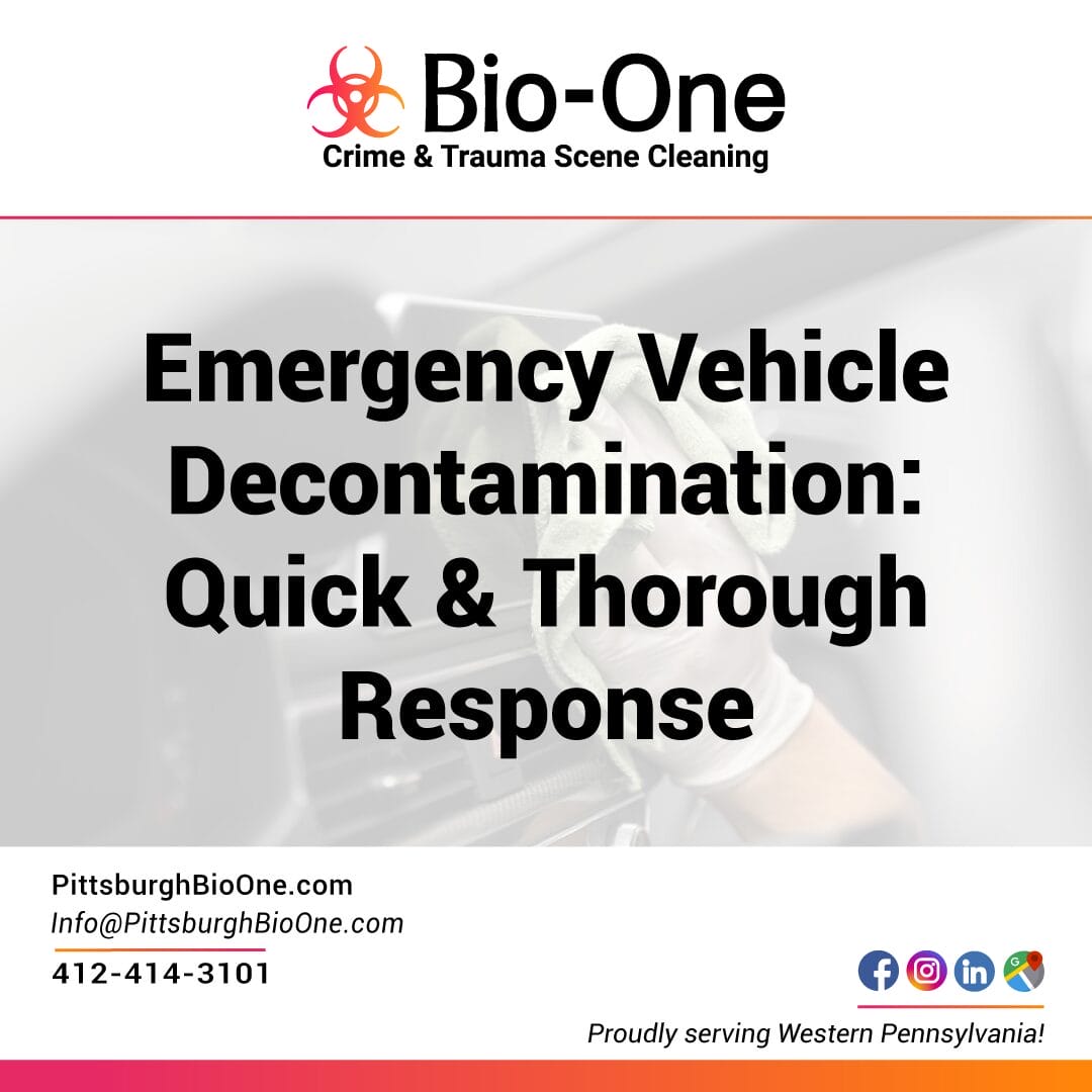 Emergency Vehicle Decontamination: Quick & Thorough Response - Bio-One ...